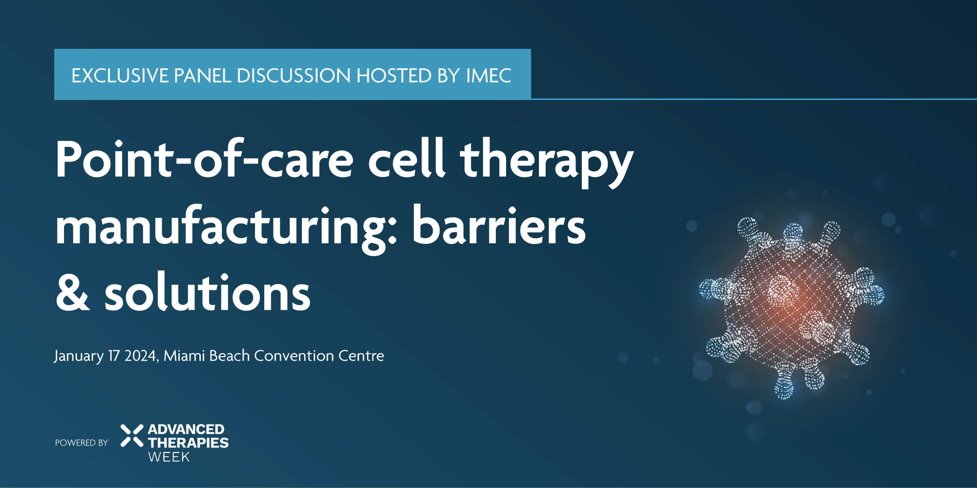 Panel discussion – Point-of-care cell therapy manufacturing: barriers ...